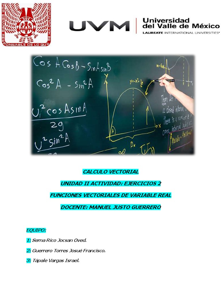 Calculo Vectorial Unidad Ii Actividad: Ejercicios 2 Funciones Vectoriales de Variable Real ...