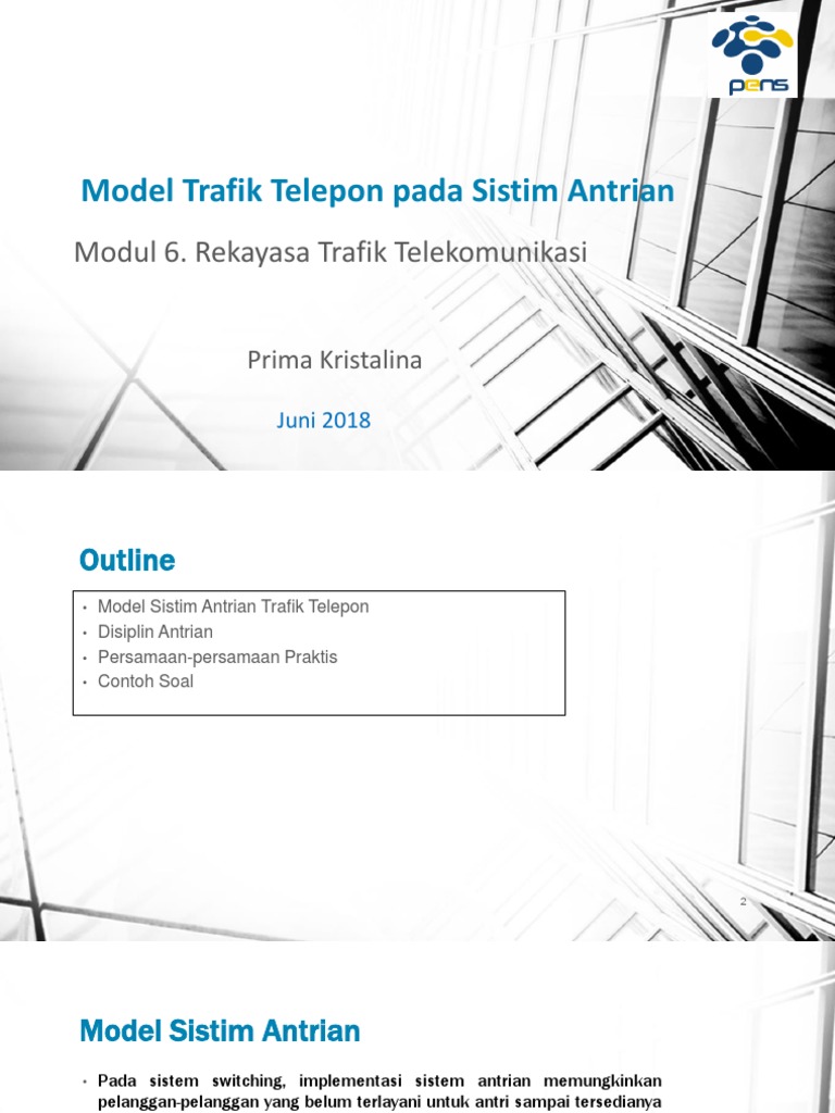Model Trafik Telepon Pada Sistim Antrian: Modul 6. Rekayasa Trafik ...