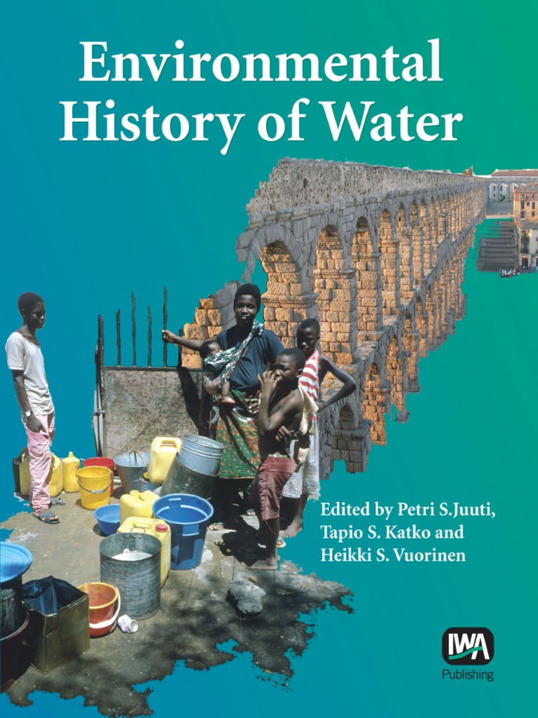 Environmental History of Water Global Views On Community Water Supply ...