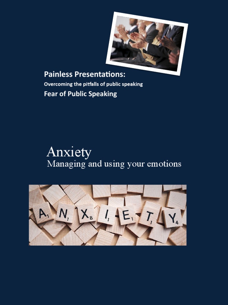 Painless Presentations:: Fear of Public Speaking | PDF | Emotions ...