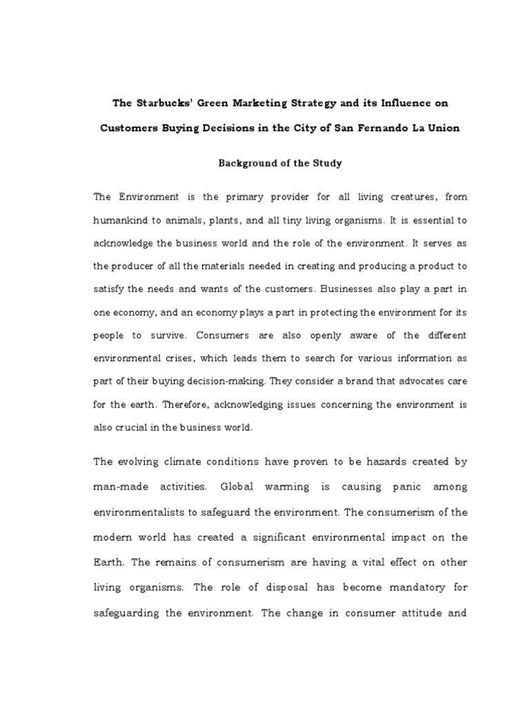 The Starbucks' Green Marketing Strategy and Its Influence On Customers Buying Decisions in The ...