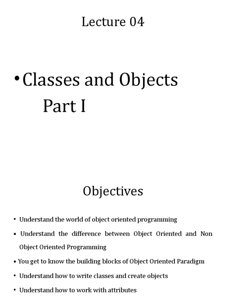 Lecture 04 Classes Part I Pdf Programming Constructor Object Oriented Programming 