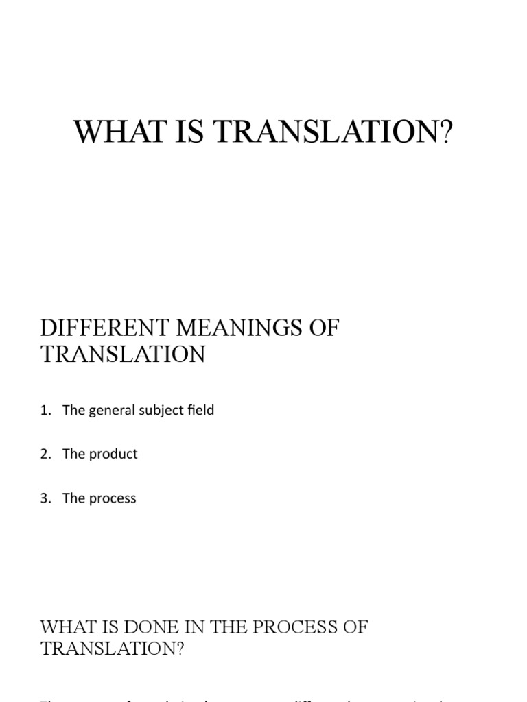 What Is Translation | PDF | Translations | Systems Science