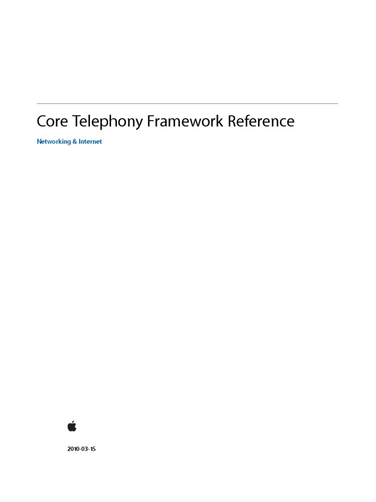 Core Telephony Framework Reference | PDF | Objective C | Ios