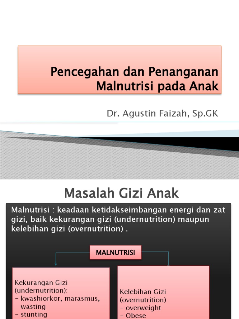 Pencegahan Dan Penanganan Malnutrisi Pada Anak | PDF