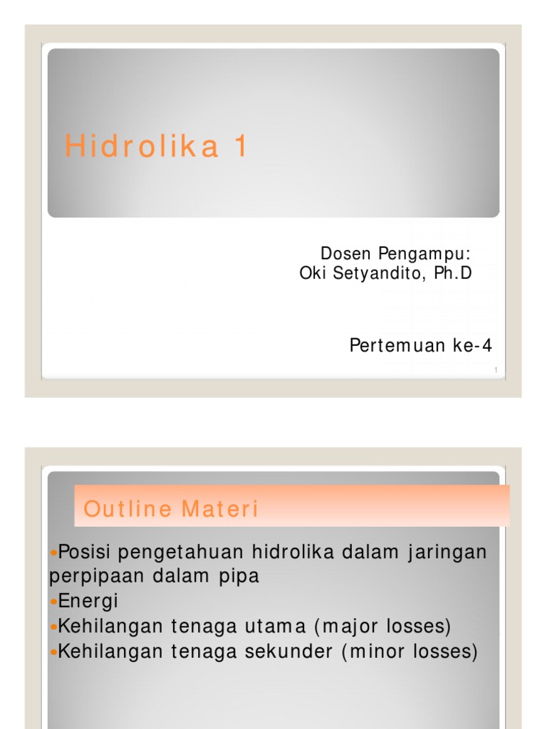 Microsoft PowerPoint - Kuliah 4 - Hidrolika 1-Edit Oki Mhs | PDF