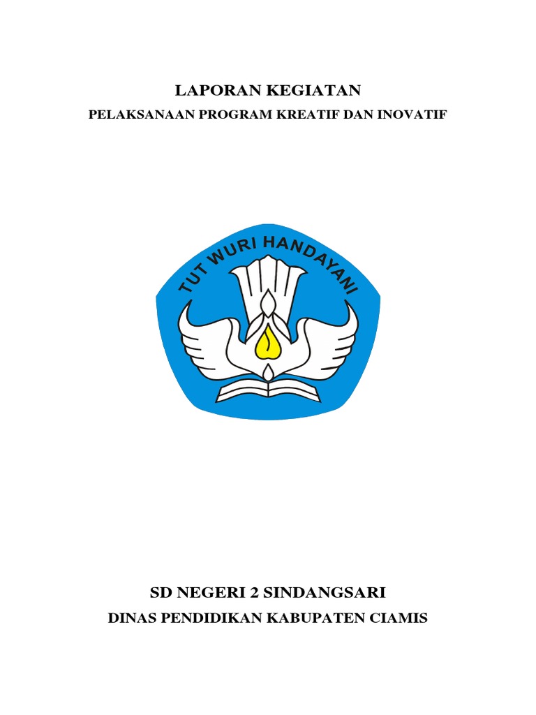 Laporan Kegiatan Program Kreatif Dan Inovatif | PDF