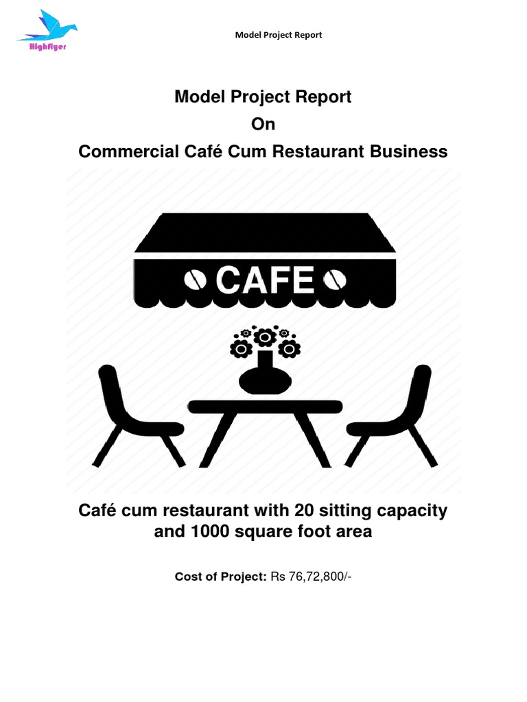 Model Project Report On Commercial Café Cum Restaurant Business | PDF ...