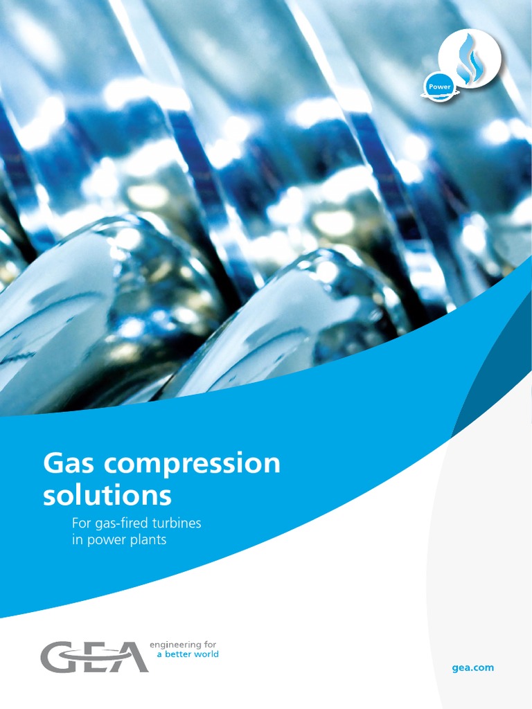 GEA - Gas Compression Solution - tcm11-33979 | PDF | Gas Turbine | Gas ...