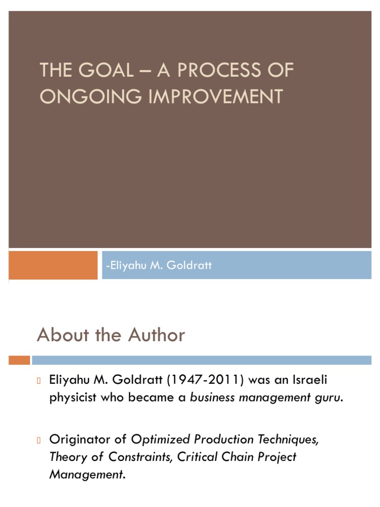 The Goal - A Process of Ongoing Improvement | PDF