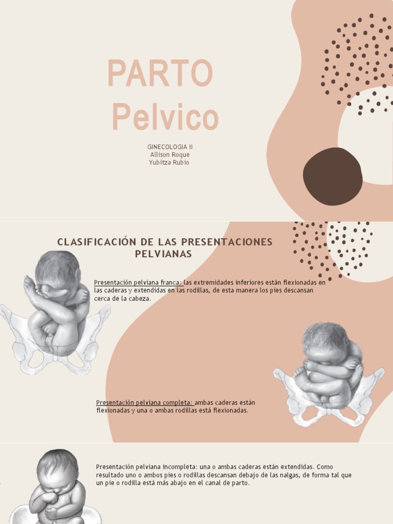 Parto Pelvico: Ginecologia Ii Allison Roque Yubitza Rubio | PDF | Parto ...