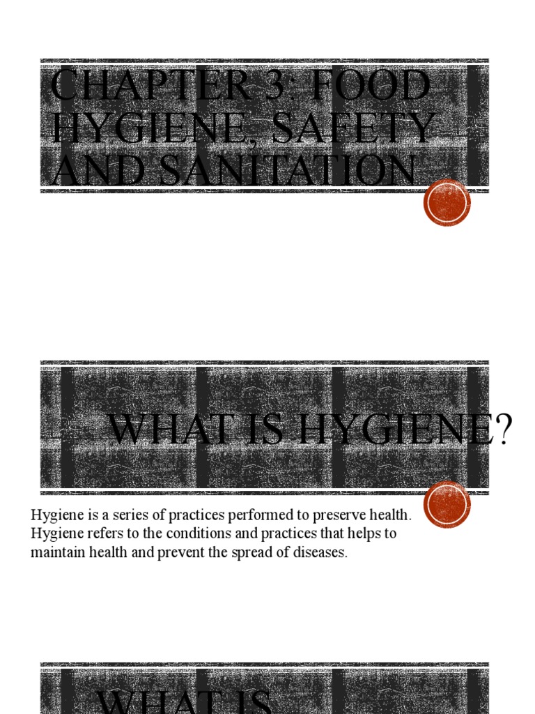 Chapter 3: Food Hygiene, Safety and Sanitation | PDF | Hygiene | Sanitation