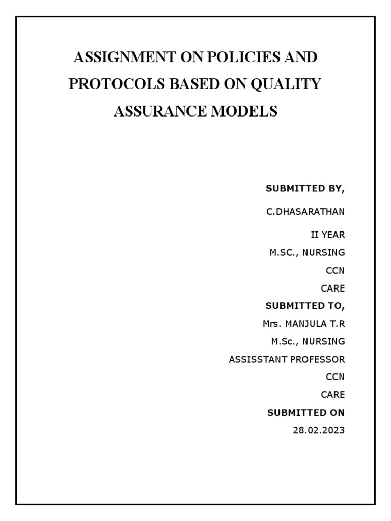 Assignment On Policies and Protocols Based On Quality Assurance Models ...