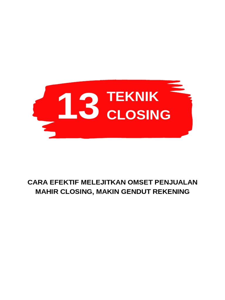 13 Teknik Closing | PDF