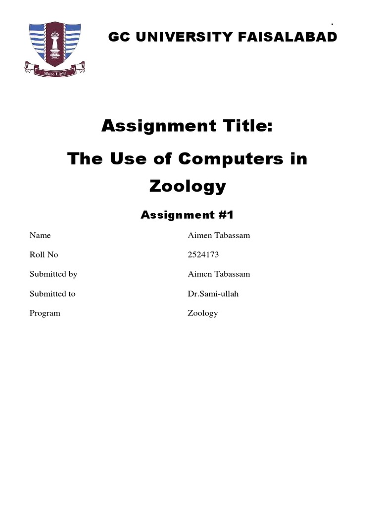 Assignment Title: The Use of Computers in Zoology: GC University Faisalabad | PDF | Zoology ...