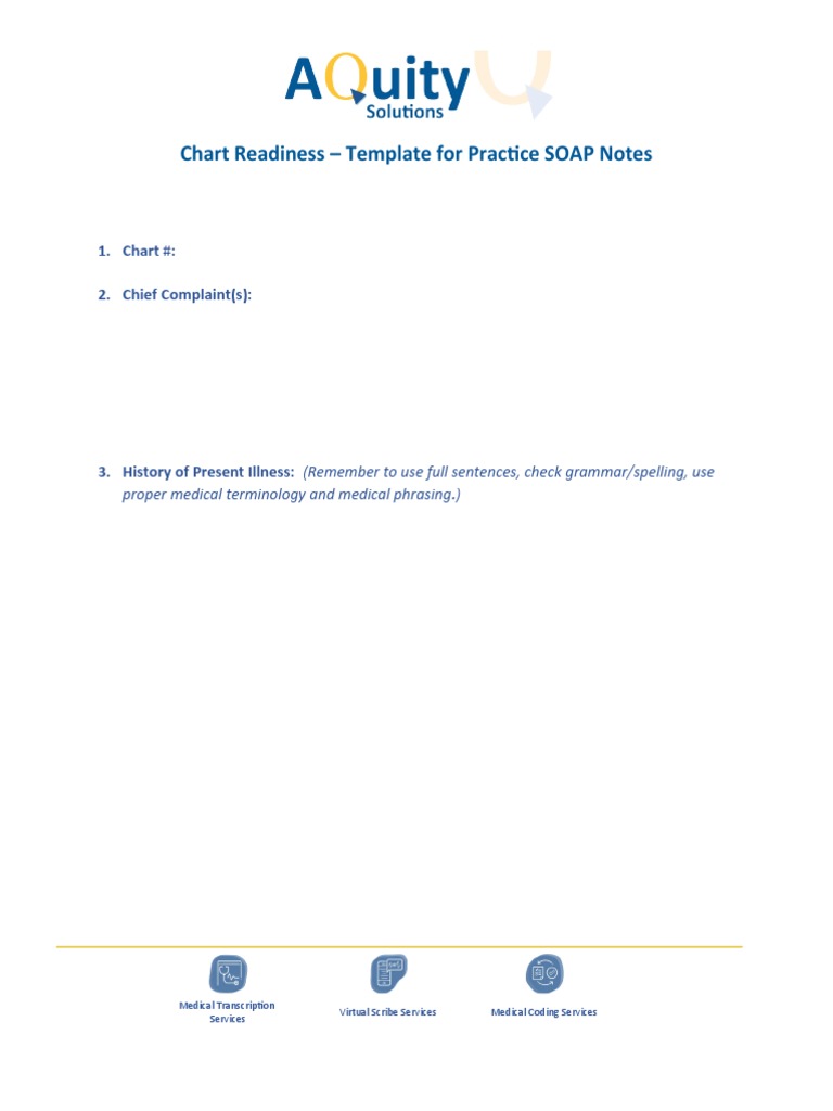 Chart Readiness - Template For Practice SOAP Notes: 1. Chart #: 2 ...