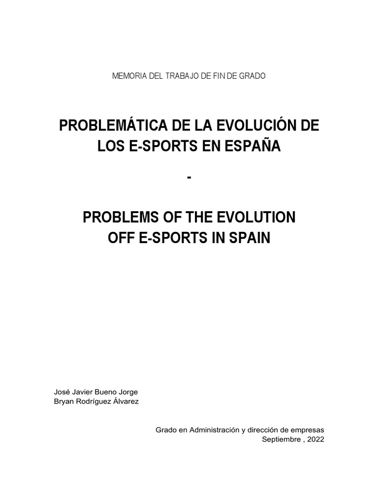 Problematica de La Evolucion de Los E-Sports en Espana. | PDF ... Problematica de La Evolucion de Los E-Sports en Espana. | PDF ...