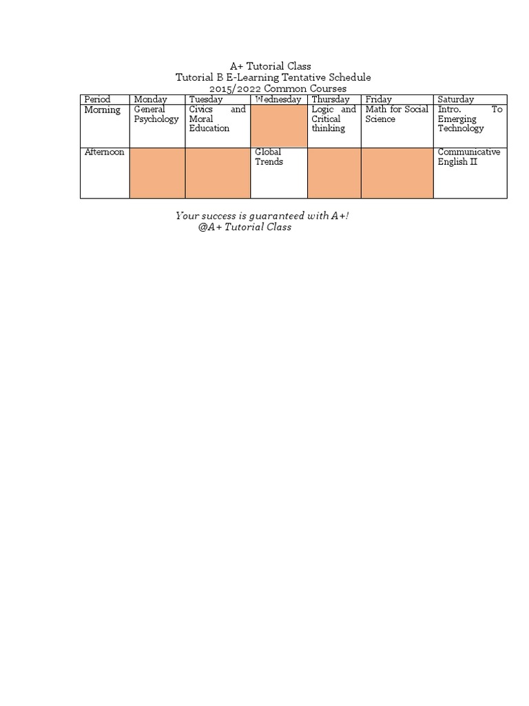 A+ Tutorial Class Schedule 2015/2022 | PDF | Career & Growth