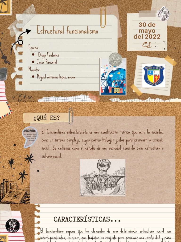 Estructural Funcionalismo: Diego Fentanes Jesus Pimentel Miguel Antonino López Nieva Equipo ...