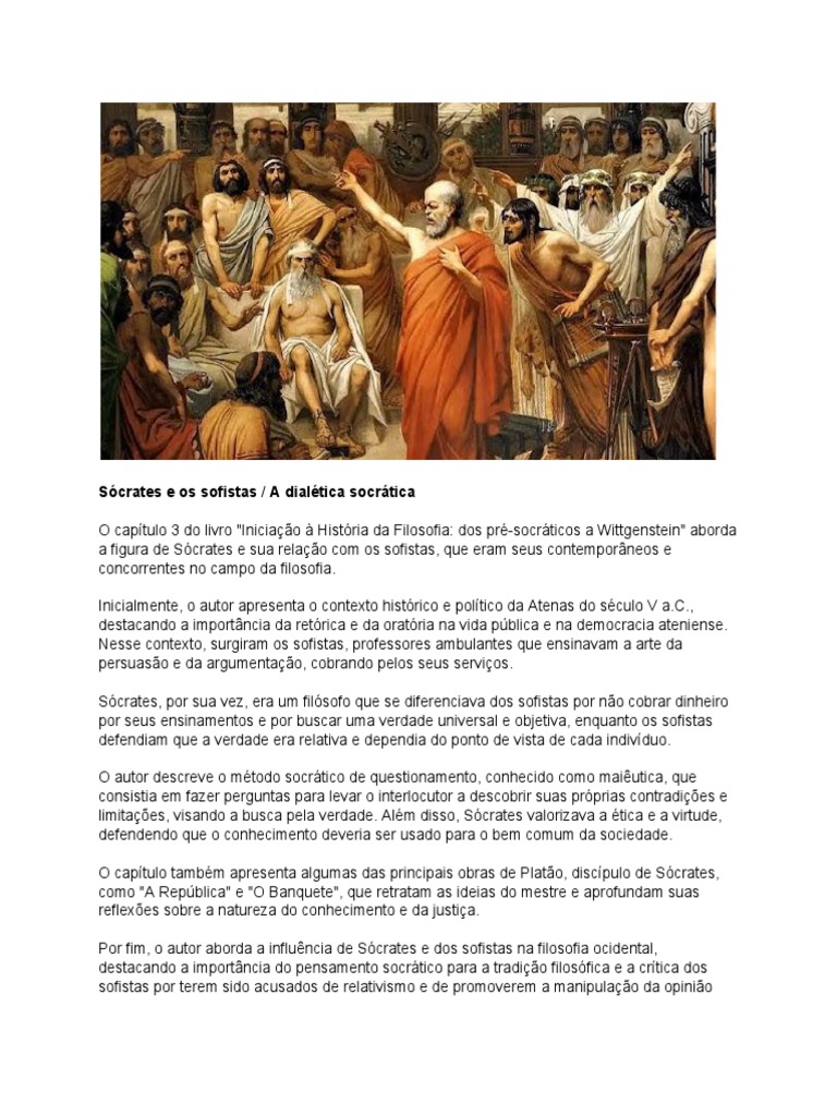 A dialética socrática: o método filosófico de questionamento e busca pela verdade através do ...