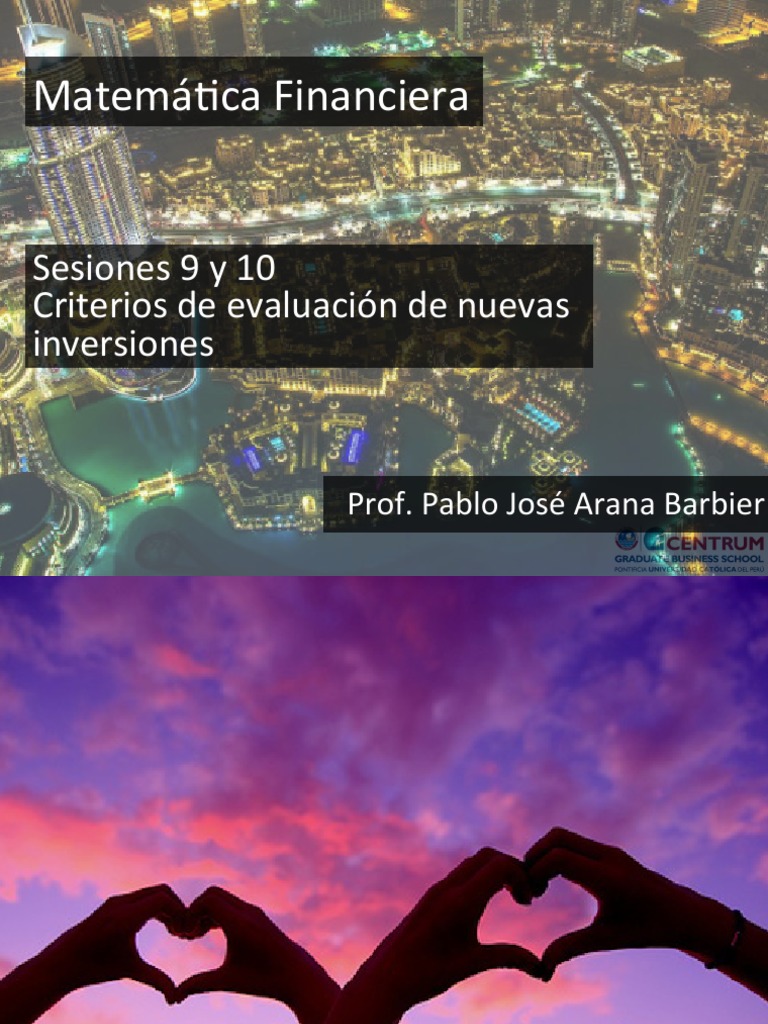 Sesiones 9 y 10 - Criterios de Evaluación de Nuevas Inversiones | PDF ...