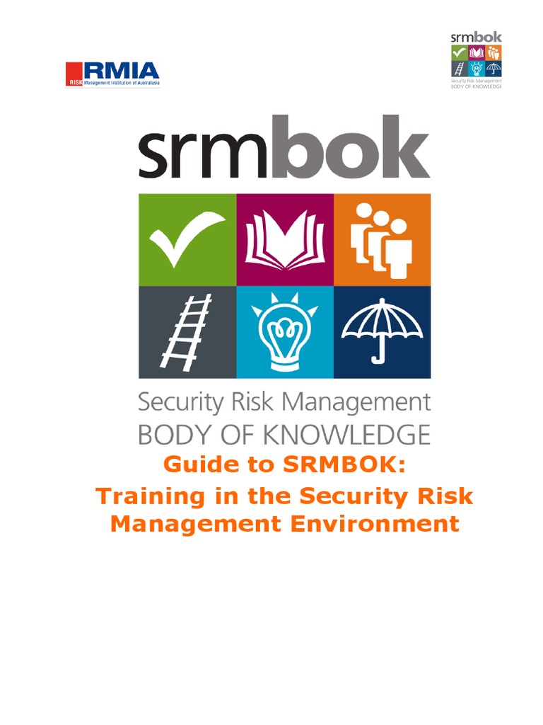 Guide To SRMBOK: Training in The Security Risk Management Environment ...