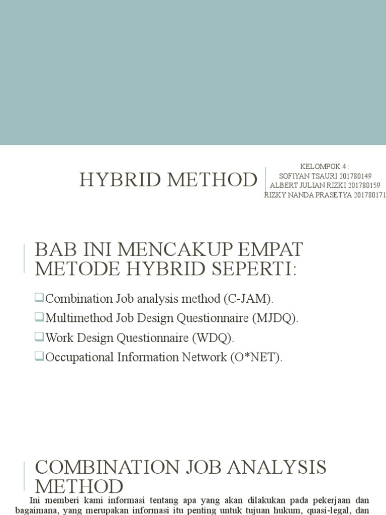 Hybrid Method: Kelompok 4: SOFIYAN TSAURI 201780149 Albert Julian Rizki 201780159 Rizky Nanda ...