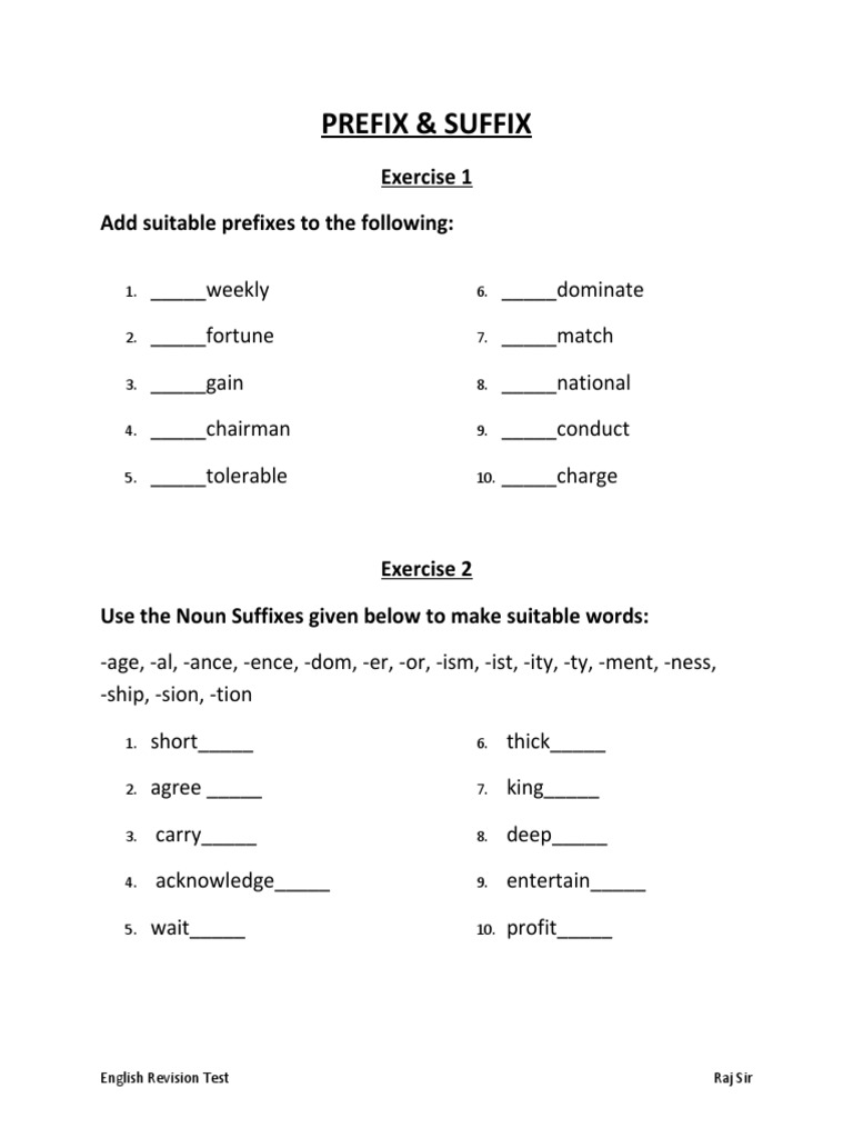 Prefix & Suffix: Exercise 1 Add Suitable Prefixes To The Following | PDF