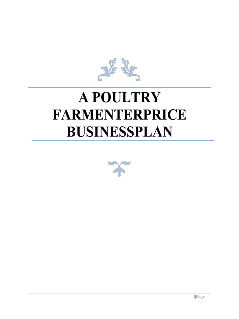 A Business Plan for Poultry Farm Enterprises: Achieving Success through ...
