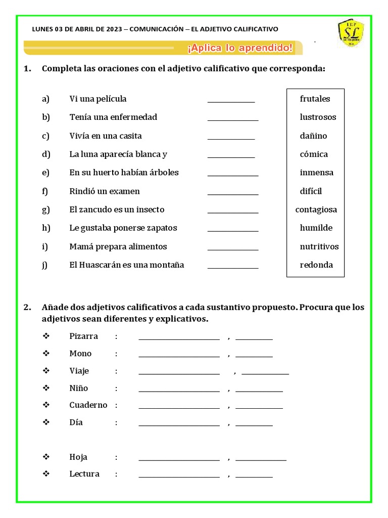 Completa Las Oraciones Con El Adjetivo Calificativo Que Corresponda ...