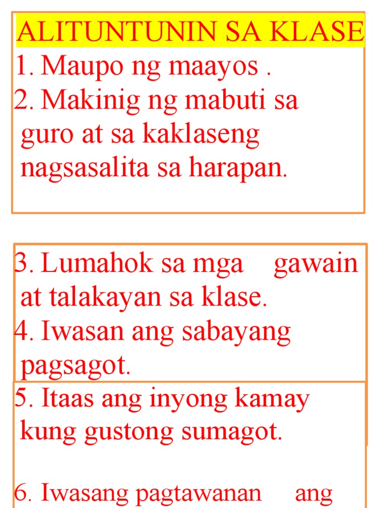 Alituntunin Sa Klase 1. Maupo NG Maayos - 2. Makinig NG Mabuti Sa Guro at Sa Kaklaseng ...