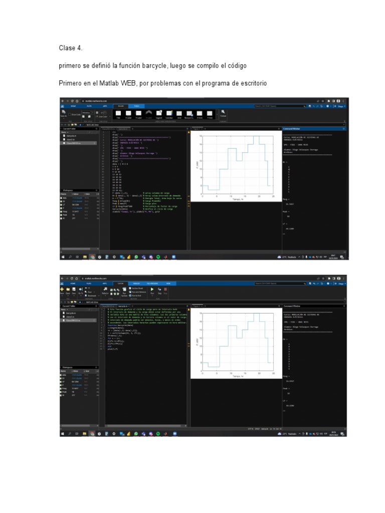 Clase 4. Primero Se Definió La Función Barcycle, Luego Se Compilo El Código Primero en El Matlab ...