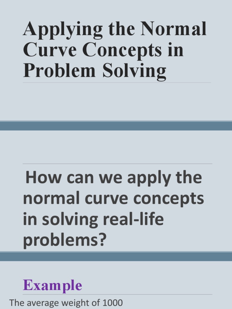 Applying The Normal Curve Concepts in Problem Solving | PDF | Standard Score | Weight