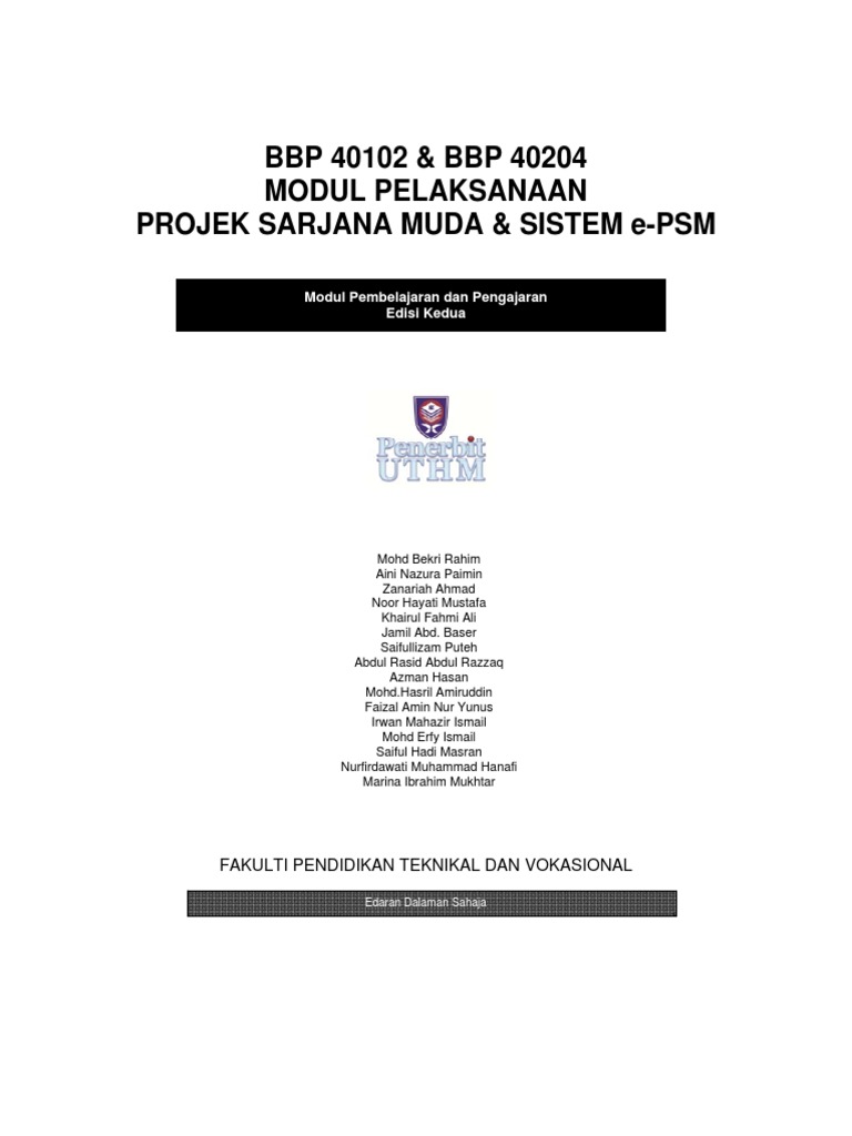 BBP 40102 & BBP 40204 Modul Pelaksanaan Projek Sarjana Muda & Sistem E ...