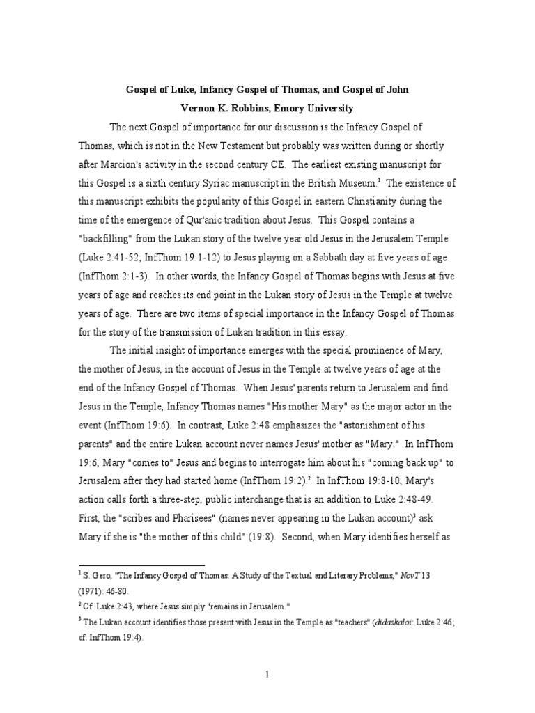 Gospel of Luke, Infancy Gospel of Thomas, and Gospel of John Vernon K ...