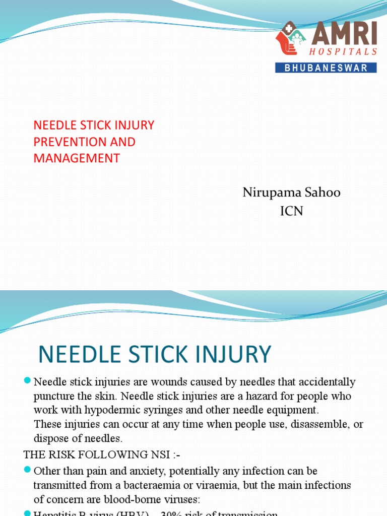 Needle Stick Injury Prevention and Management: Nirupama Sahoo ICN | PDF ...