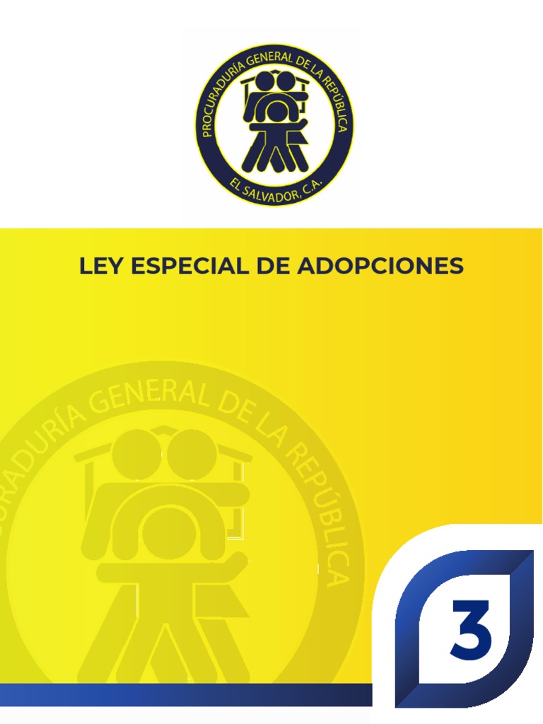 Ley Especial de Adopciones | PDF | Adopción | Familia