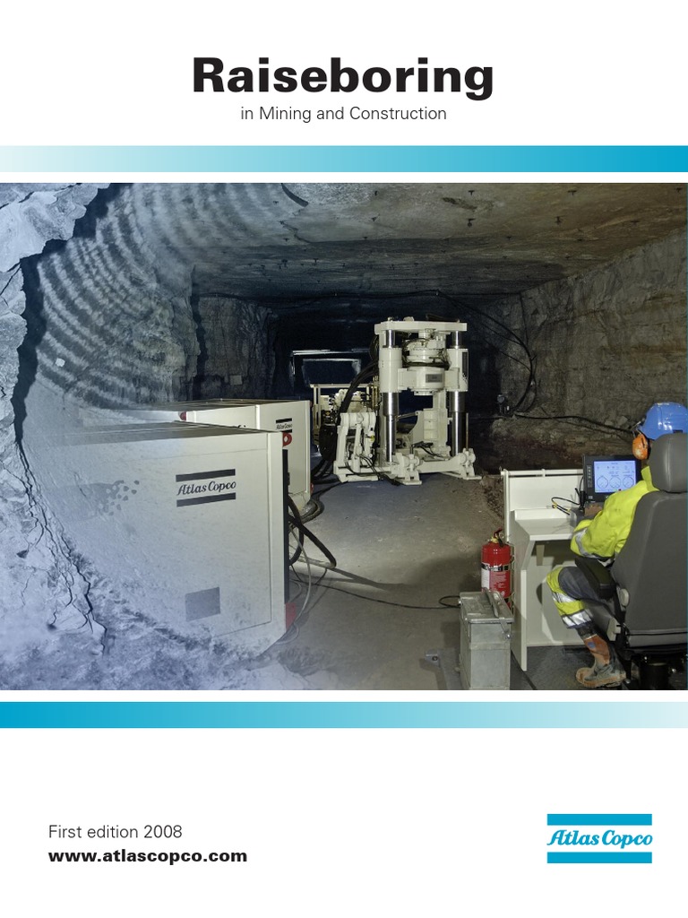Raise Boring in Mining and Construction Altas Copco | PDF | Rock ...