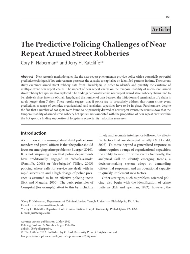 The Predictive Policing Challenges of Near Repeat Armed Street ...