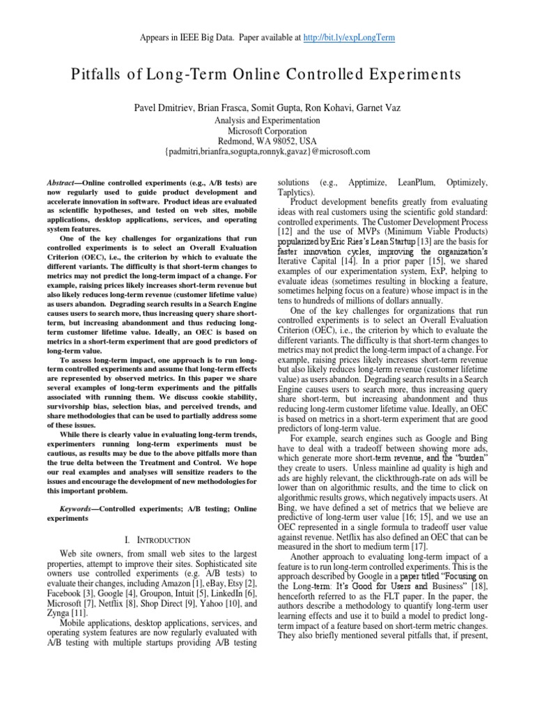 Pitfalls of Long-Term Online Controlled Experiments: Pavel Dmitriev, Brian Frasca, Somit Gupta ...