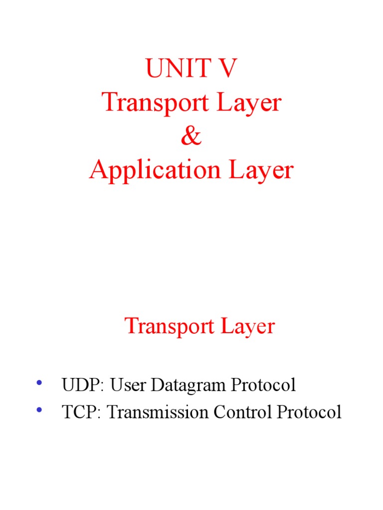 Unit V Transport Layer & Application Layer | PDF | Transmission Control Protocol | Port ...