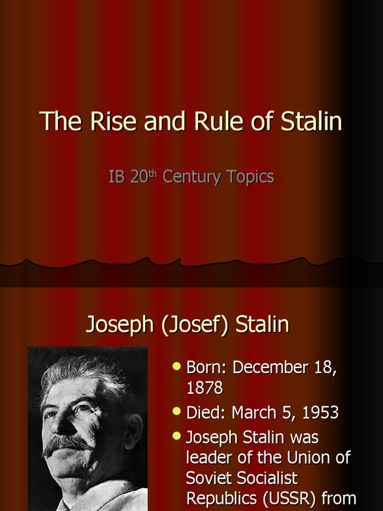 Stalin Powerpoint | PDF | Joseph Stalin | Soviet Union