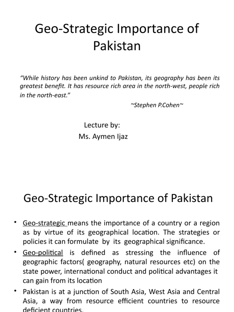 Geo-Strategic Importance of Pakistan | PDF | Pakistan | Afghanistan