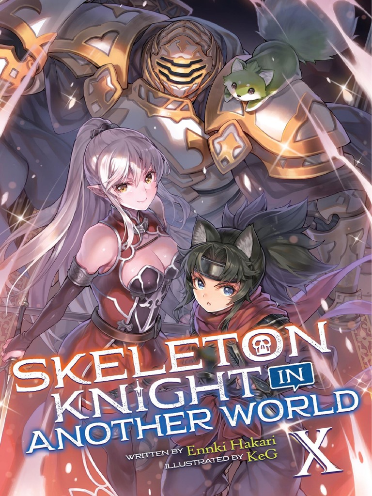 Skeleton Knight, in Another World Volume 10 | PDF | Elf (Dungeons ...
