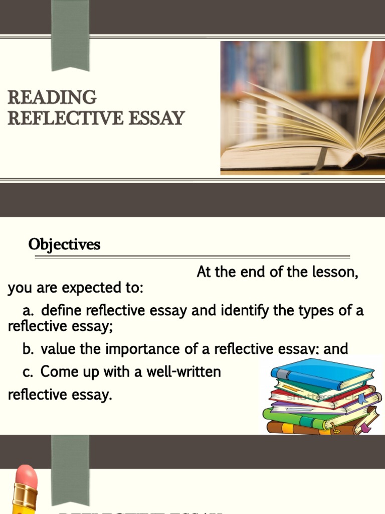 Understanding Reflective Essays Guide | PDF | Essays | Thought