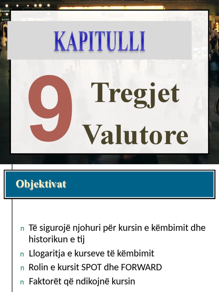 Tregjet Valutore | PDF