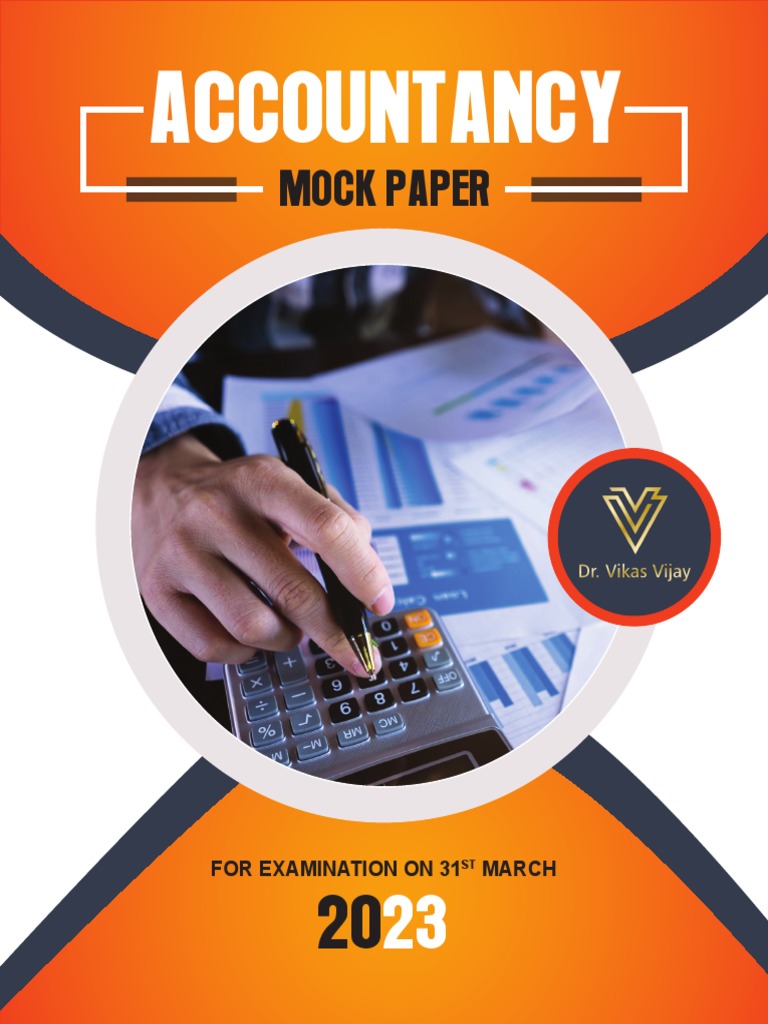 Accountancy: Mock Paper | PDF | Balance Sheet | Fixed Asset