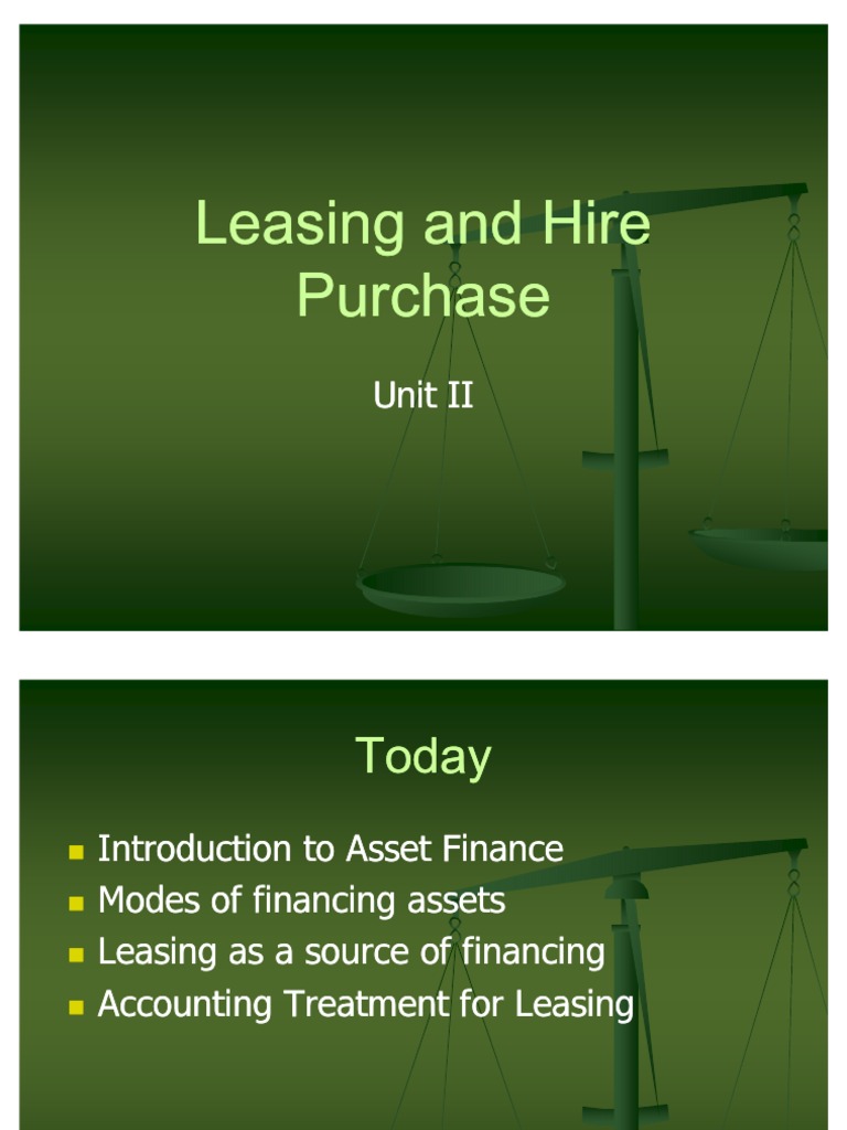 Unit II Leasing and Hire Purchase | PDF | Lease | Debits And Credits