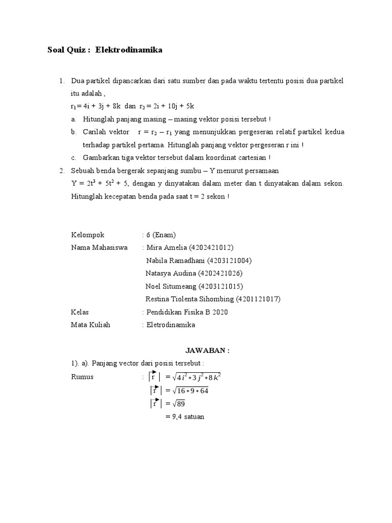 Jawaban Quiz Elektrodinamika - Kel 6 - PSPF 20B | PDF | Metode & Bahan Ajar