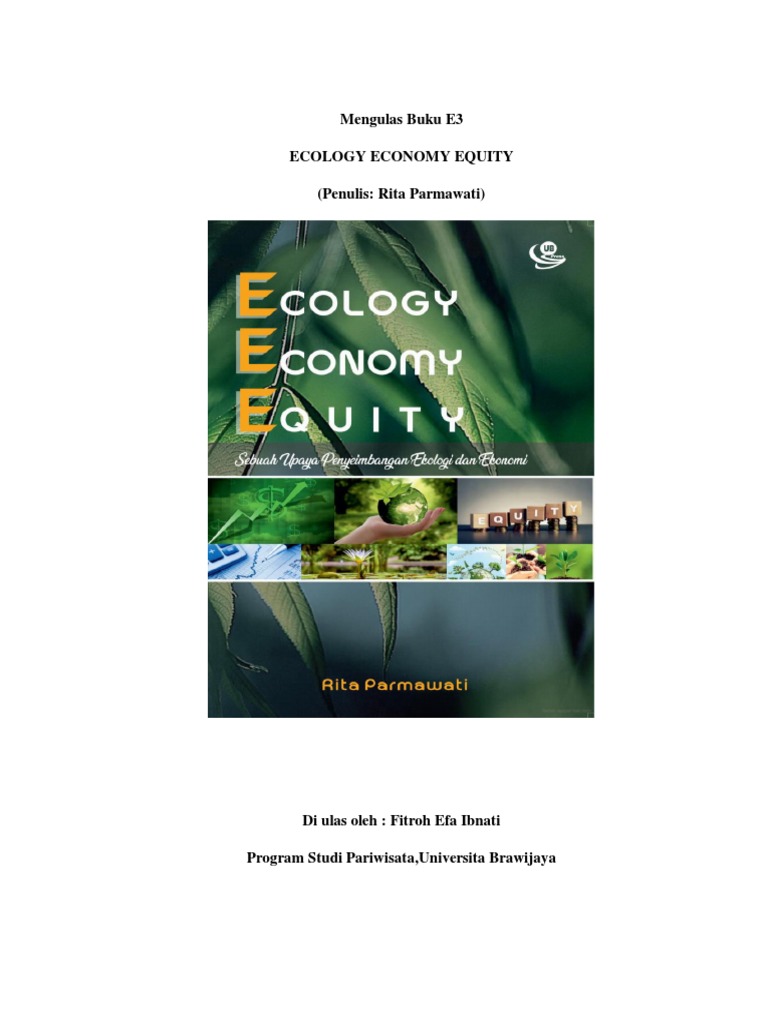Mengulas Buku: Ecology, Economy, Equity (Sebuah Upaya Penyeimbangan ...